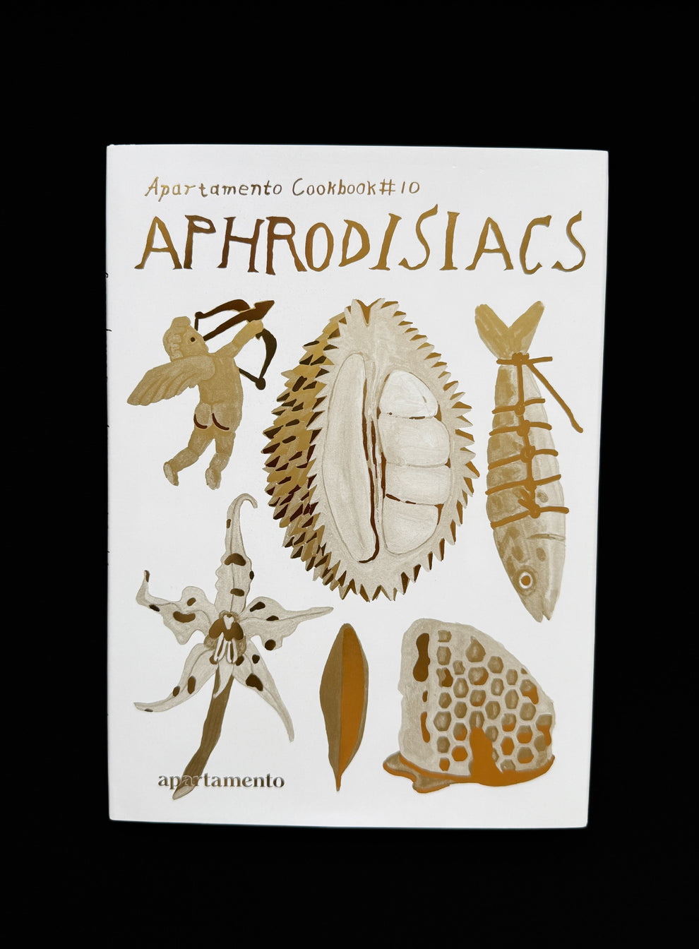 Apartamento Cookbook #10: Aphrodisiacs - Carmen Amsterdam